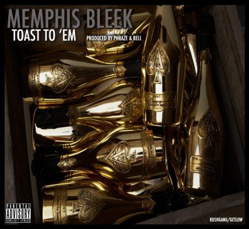 Memphis Bleek – Toast To ‘Em - Blackout Hip Hop