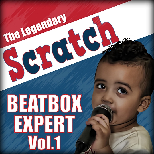 Scratch – The Beatbox Expert Vol. 1 (Mixtape) - Blackout Hip Hop
