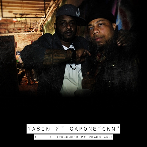 Yasin Feat. Capone – I Did It - Blackout Hip Hop