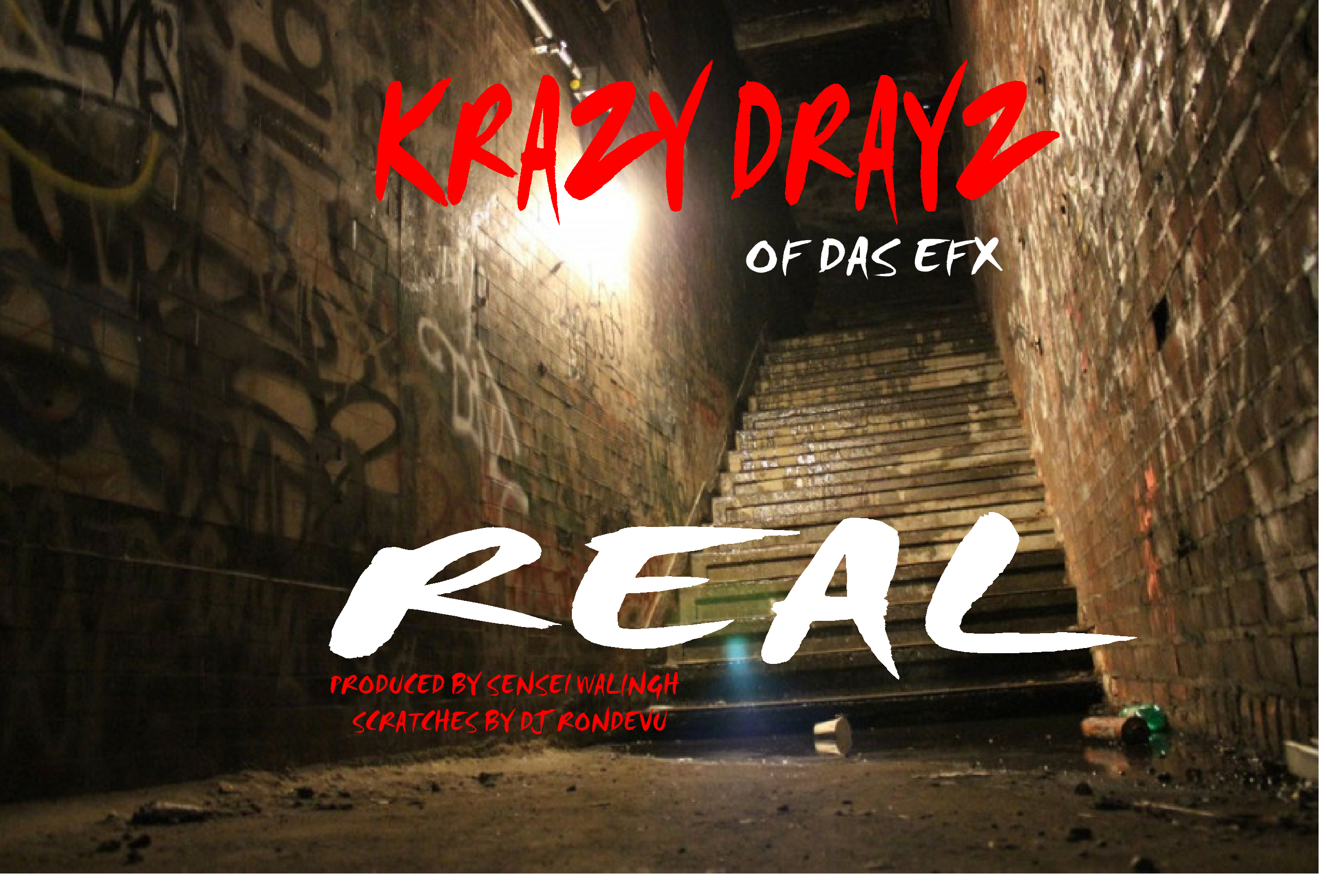 Krazy Drayz (Das Efx) – Real - Blackout Hip Hop