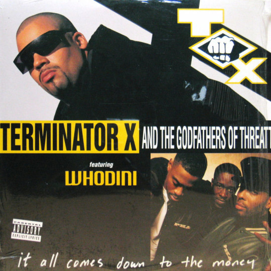 Dig Of The Day: Terminator X & Godfathers Of Threatt – It All Comes ...