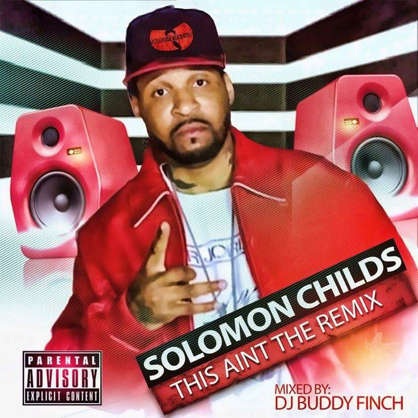 New Mixtape from Solomon Childs - Blackout Hip Hop