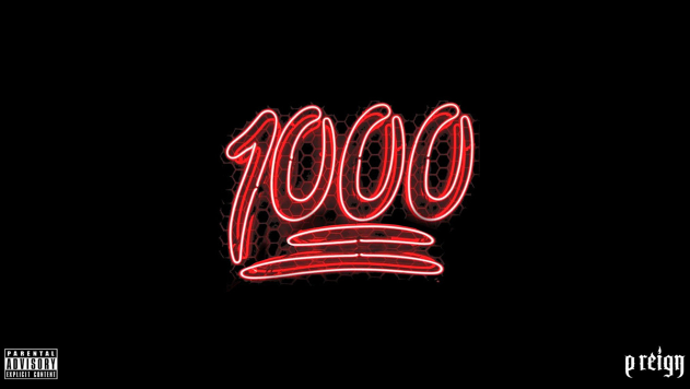 P Reign – 1000 - Blackout Hip Hop