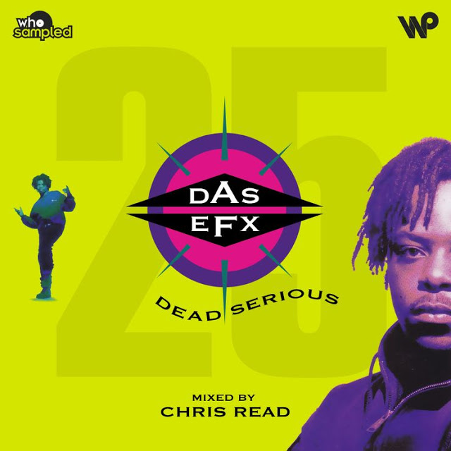 Das EFX ‘Dead Serious’ 25th Anniversary Mixtape mixed by Chris Read ...