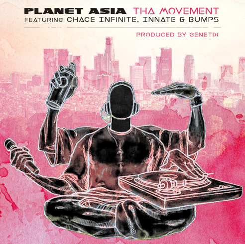 Planet Asia ft. Chace Infinite, Innate & Bumps – Tha Movement ...