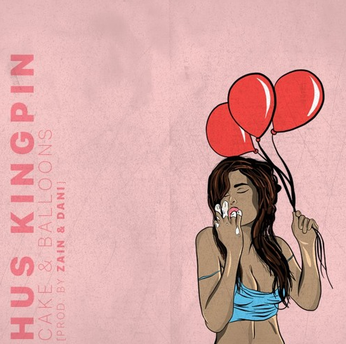 Hus Kingpin – Cake & Balloons - Blackout Hip Hop