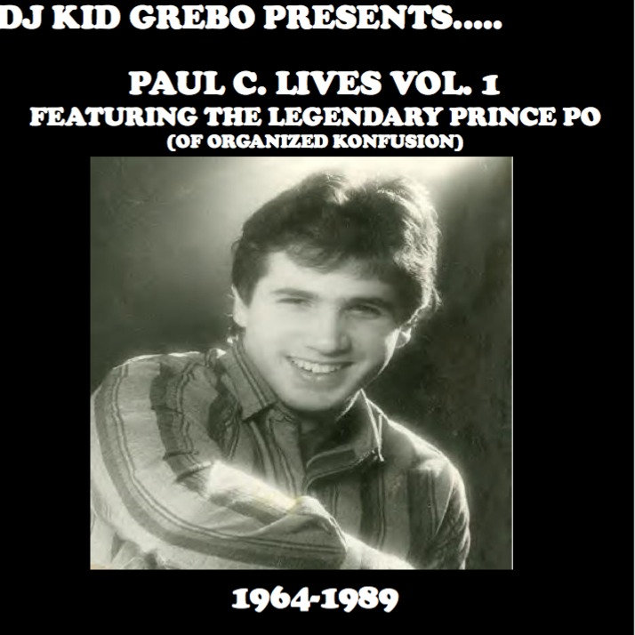 Dj Kid Grebo – Paul C. Lives Vol. 1 - Blackout Hip Hop