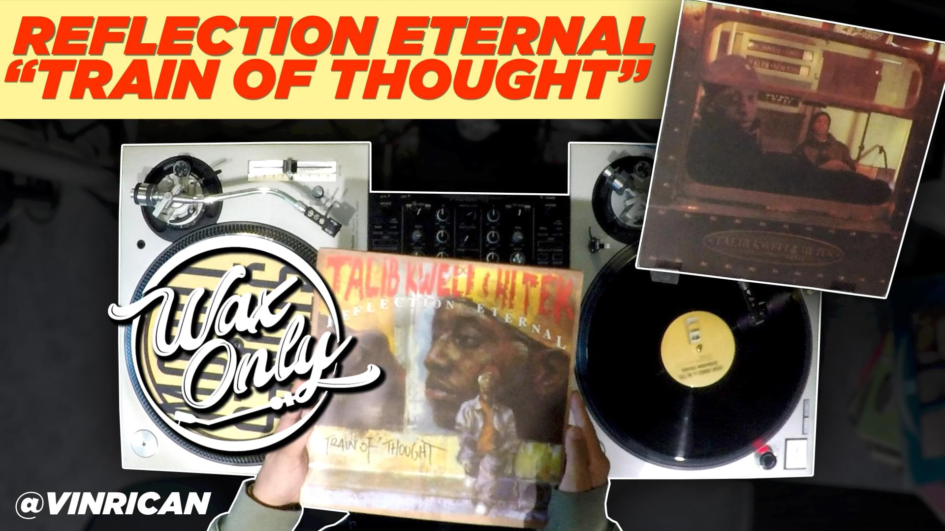 Discover Samples Used On Reflection Eternal’s ‘Train of Thought ...