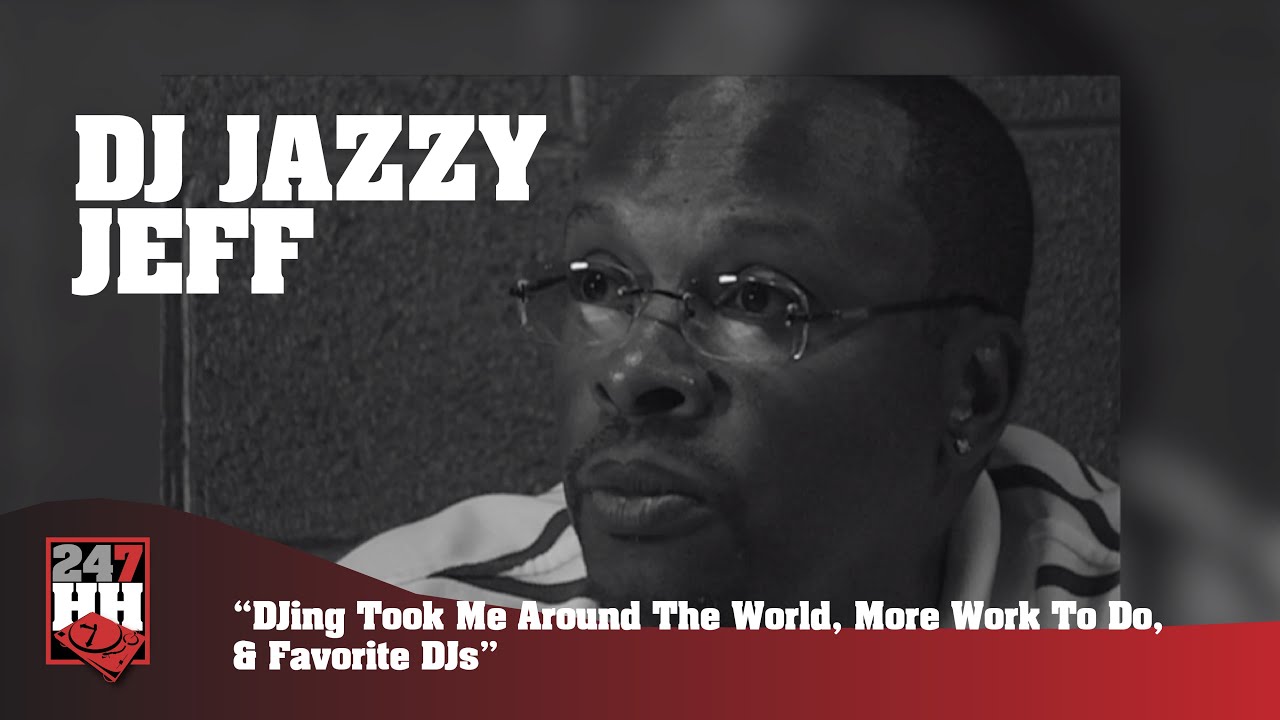 DJ Jazzy Jeff Interview with 247HH - Blackout Hip Hop
