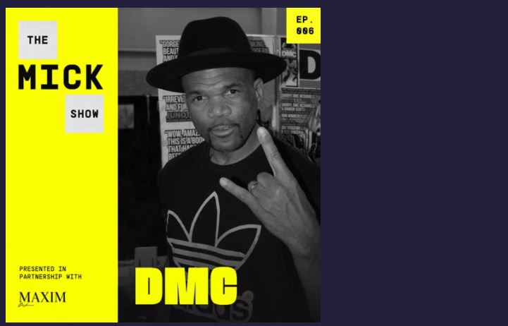 DMC Interview for The Mick Show - Blackout Hip Hop