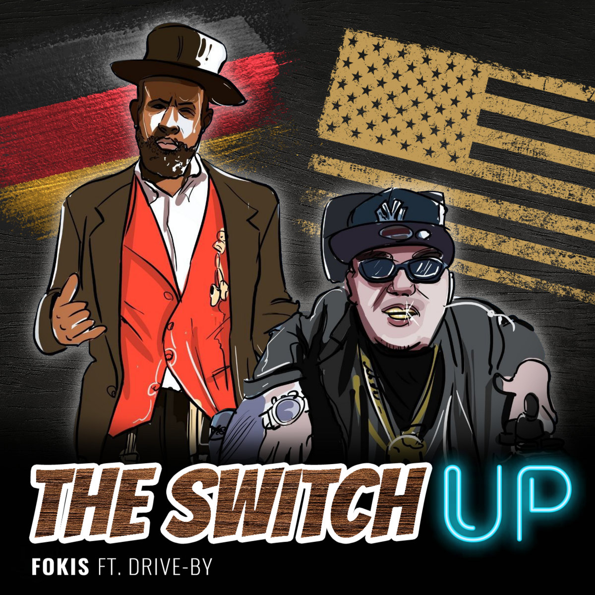 Fokis ft. Drive - By – The Switch Up - Blackout Hip Hop