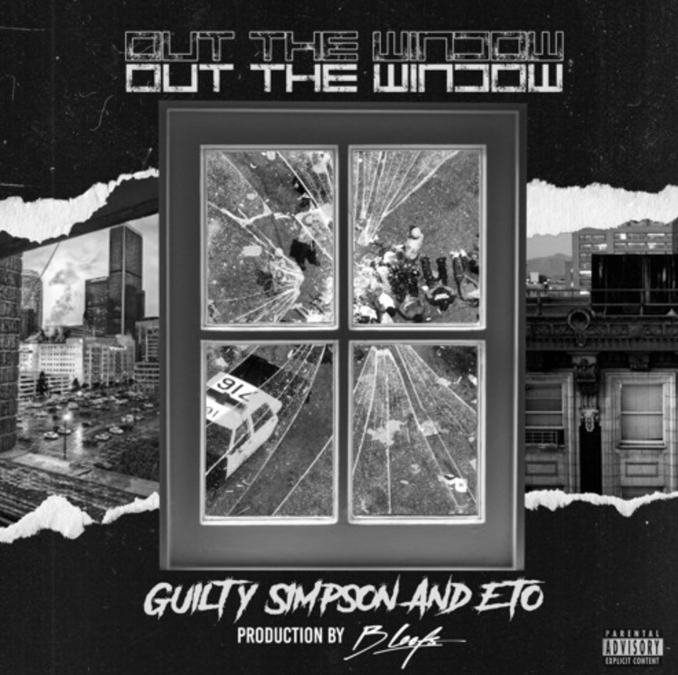 Guilty Simpson & Eto – Out The Window (Prod. by B Leafs) - Blackout Hip Hop
