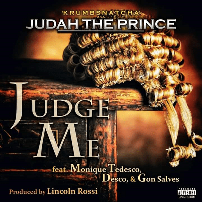 Krumbsnatcha “Judah The Prince” – Judge Me - Blackout Hip Hop