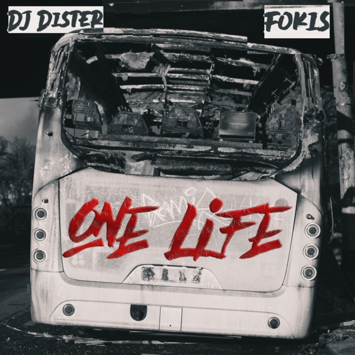 Fokis x DJ Dister – One Life - Blackout Hip Hop