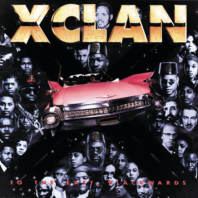 X-Clan Dropped Their Debut Album ‘To The East, Blackwards’ On This Day ...