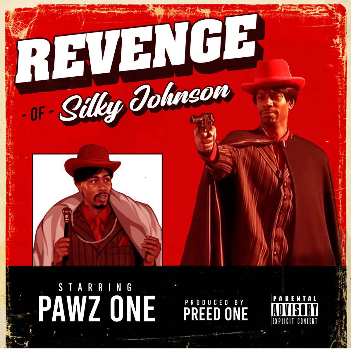 Pawz One & Preed One – Revenge of Silky Johnson - Blackout Hip Hop