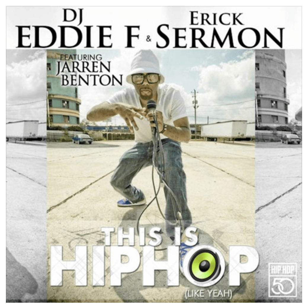 DJ Eddie F & Erick Sermon – This is Hip Hop - Blackout Hip Hop