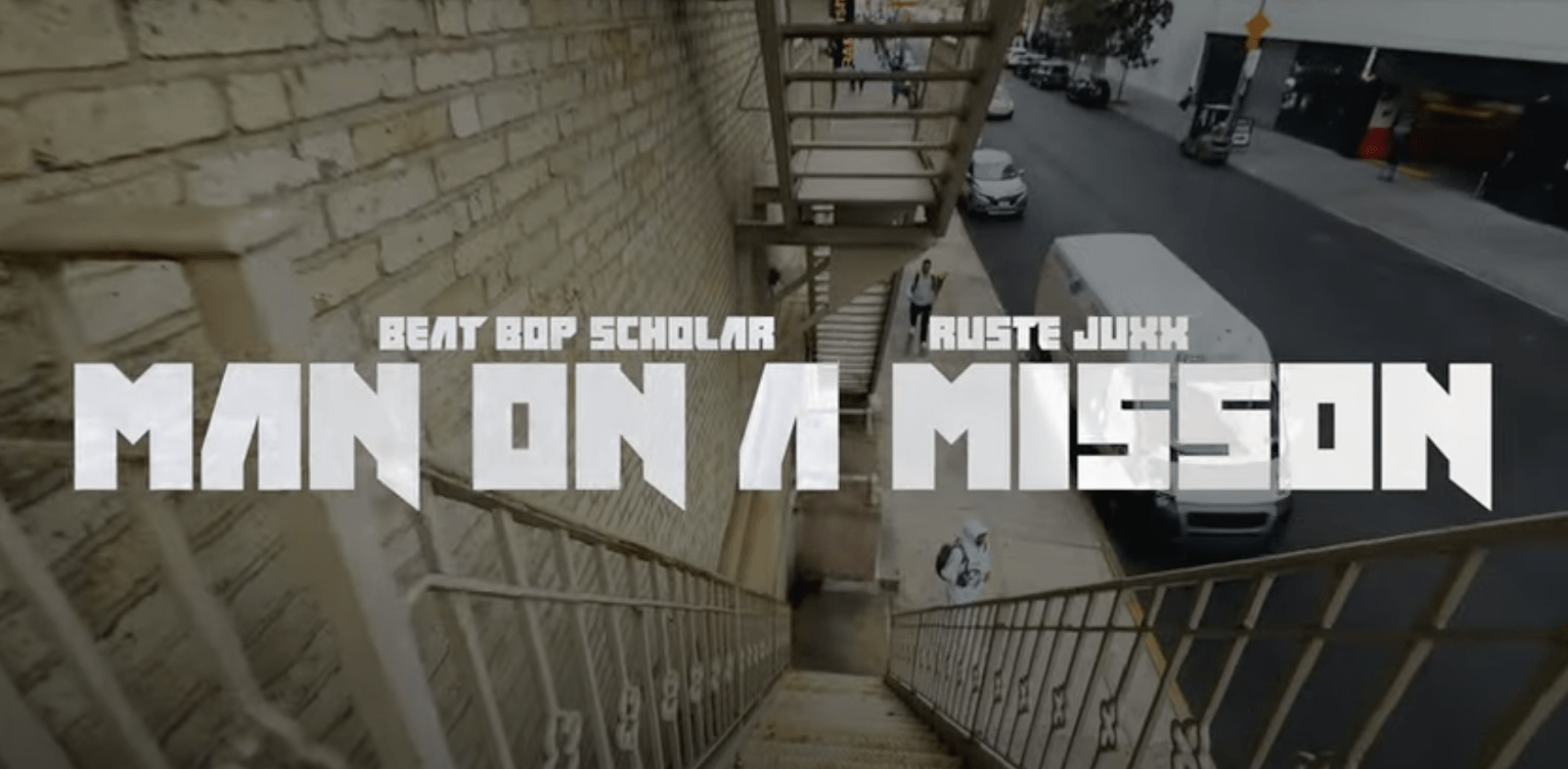Beat Bop Scholar ft. Ruste Juxx – Man On A Mission - Blackout Hip Hop