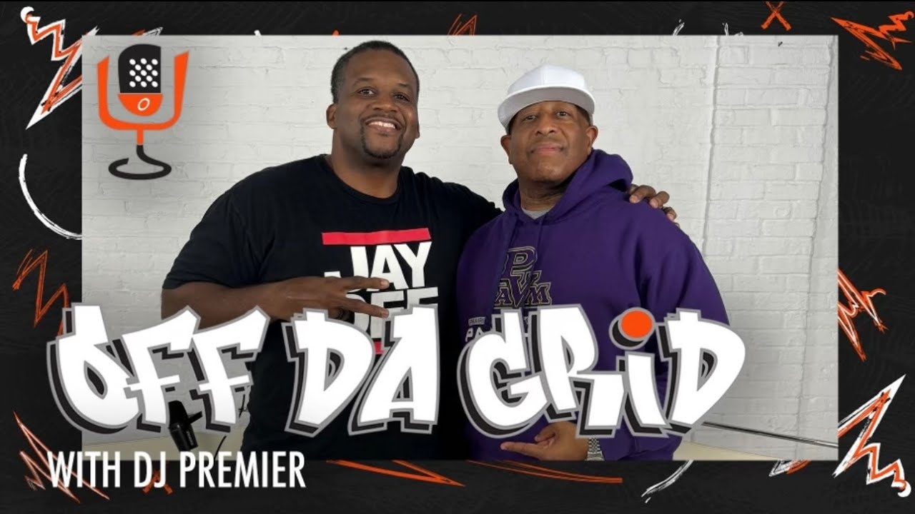 Off Da Grid With DJ Premier - Blackout Hip Hop