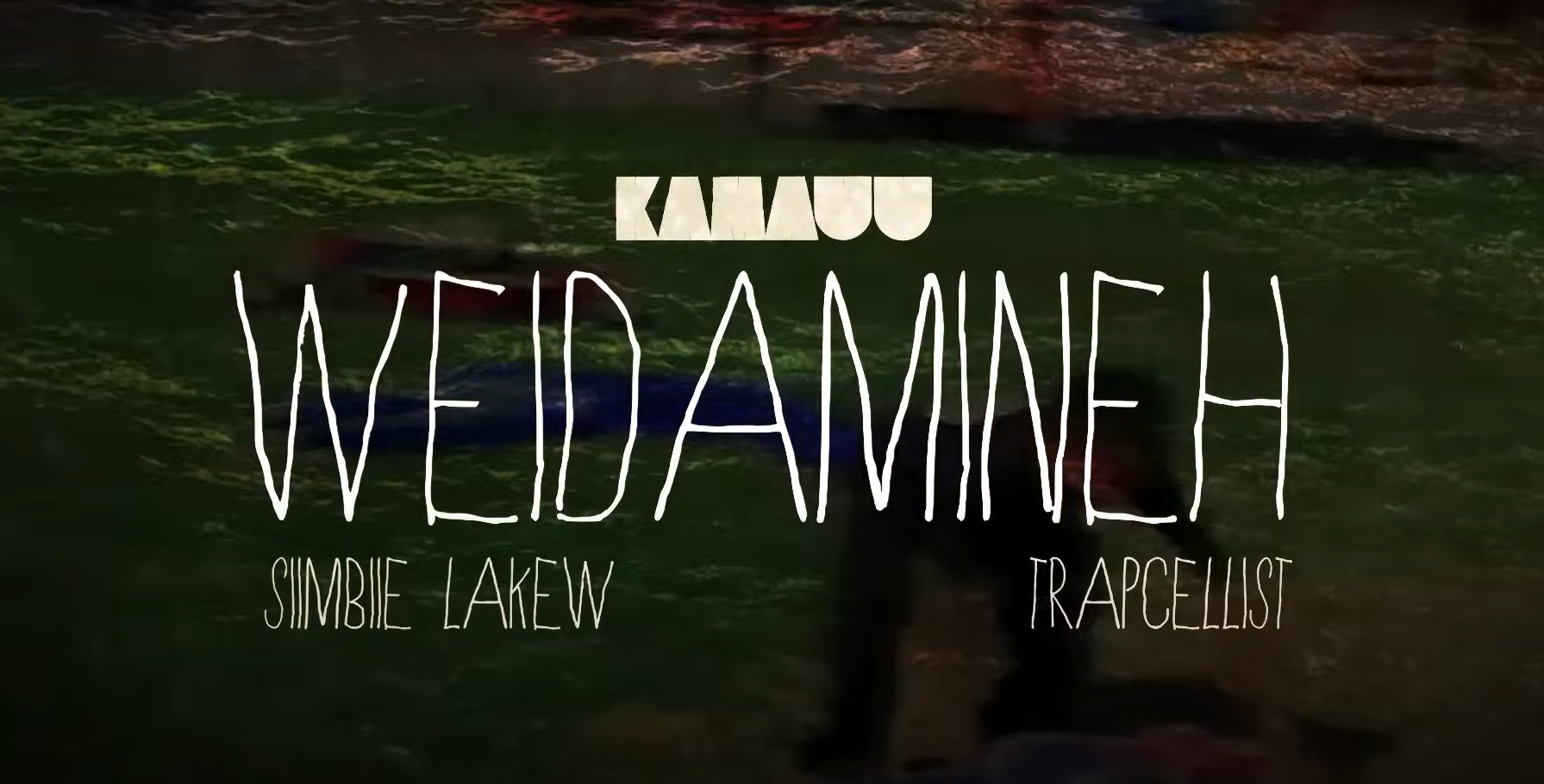 KAMAUU x Siimbiie Lakew x TrapCellist – Weidamineh (Weigh The Minute ...