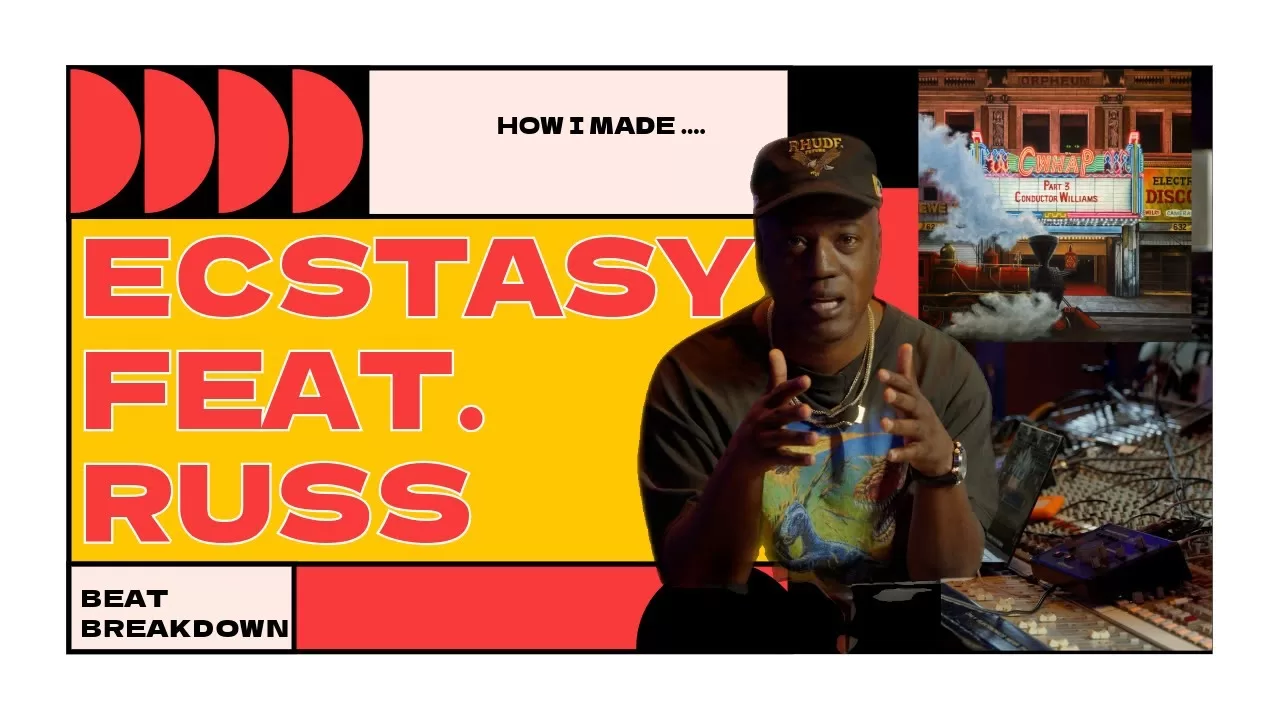 How Conductor Williams Made The Beat For “Ecstasy (Freestyle ...