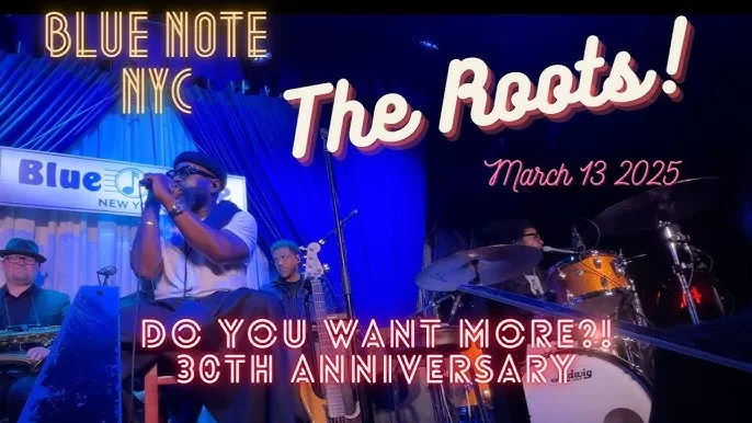 The Roots – Live at the “Blue Note” (March 13th, 2025) - Blackout Hip Hop