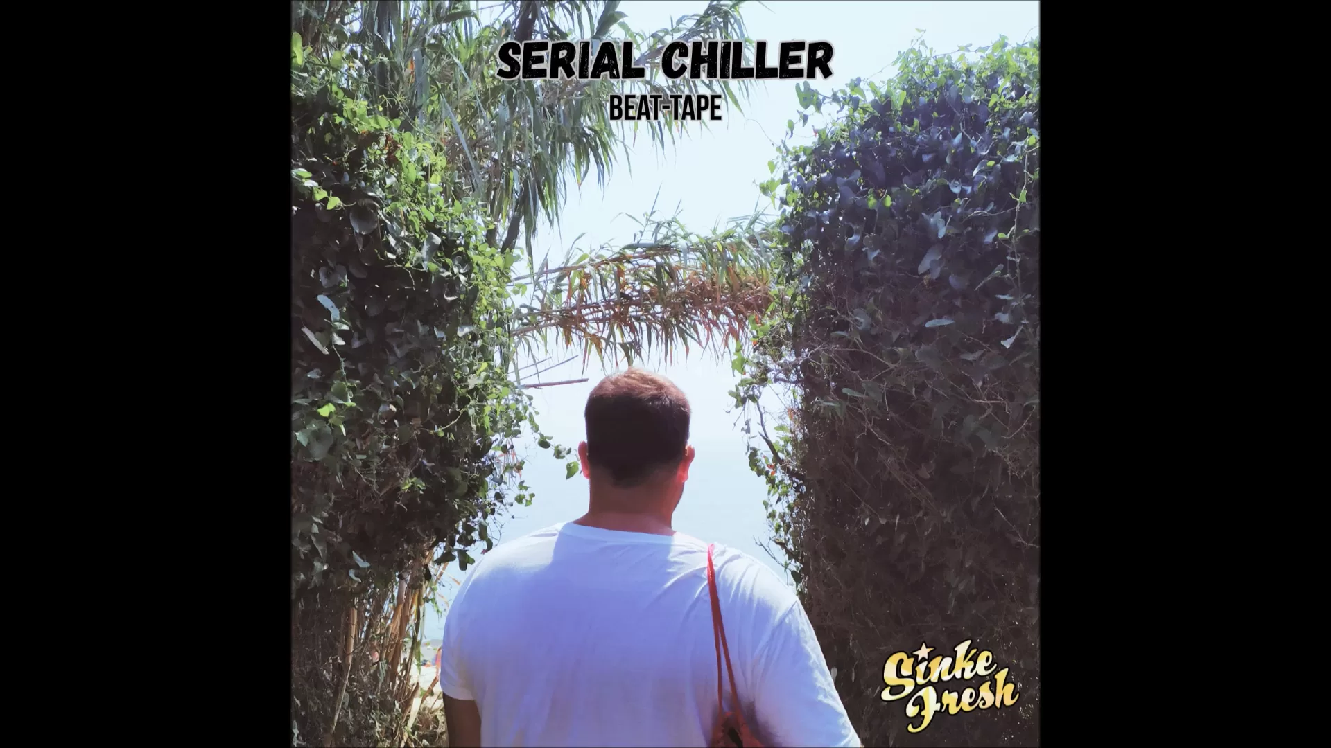 Sinke Fresh – Serial Chiller (Beat Tape) - Blackout Hip Hop