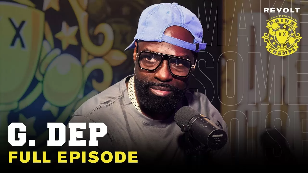 Harlem’s G. Dep on Drink Champs - Blackout Hip Hop